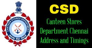 CSD Canteen Stores Department Chennai Address and Timings