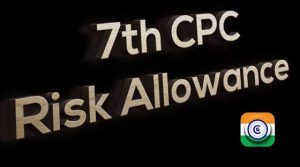 7th CPC Risk Allowance to Central Government employees - DoPT 2020