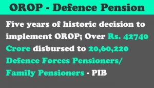 Defence Pension - Implement of OROP to Defence Forces Pensioners PIB