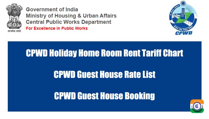 CPWD Holiday Home Room Rent Tariff Chart CPWD Guest House Rate List 