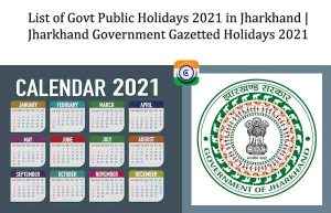 Jharkhand Govt Holiday List 2021 pdf | Jharkhand Government Holidays ...
