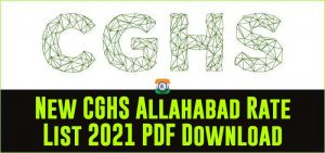CGHS Allahabad Package Rate List 2021 PDF | New CGHS Package Allahabad ...