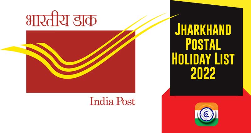Jharkhand Postal Holiday List 2022 PDF Download The Jharkhand Post 