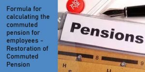 Recovery period of commuted pension for employees | Restoration of ...