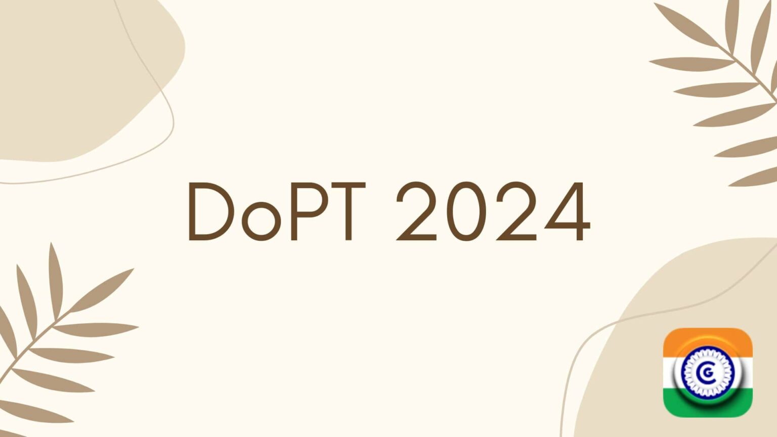 Latest DoPT Orders 2024 for central govt employees pdf | Latest DoPT ...